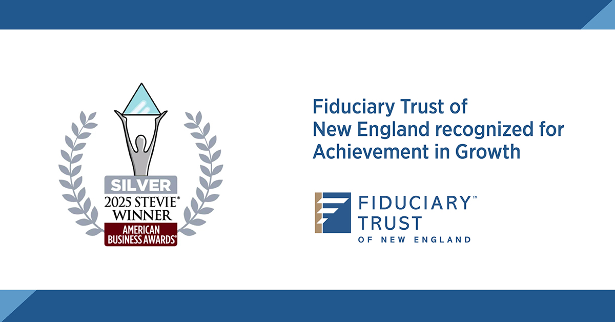 Fiduciary Trust of New England Recognized for Achievement in Growth ...