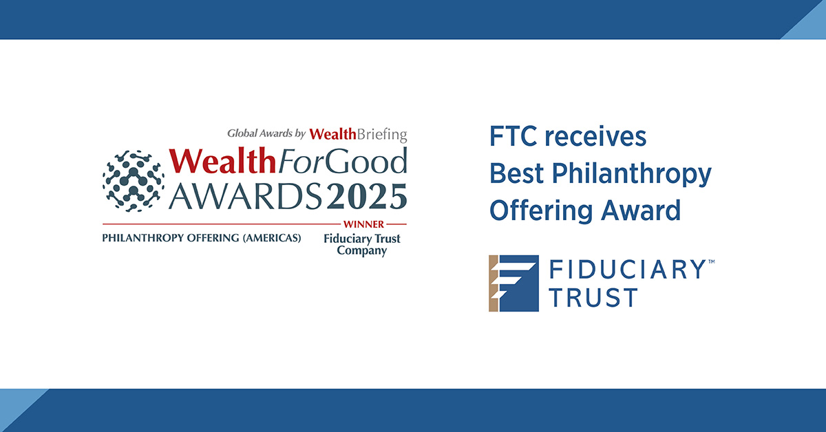 FTC Receives Best Philanthropy Offering Award - Fiduciary Trust